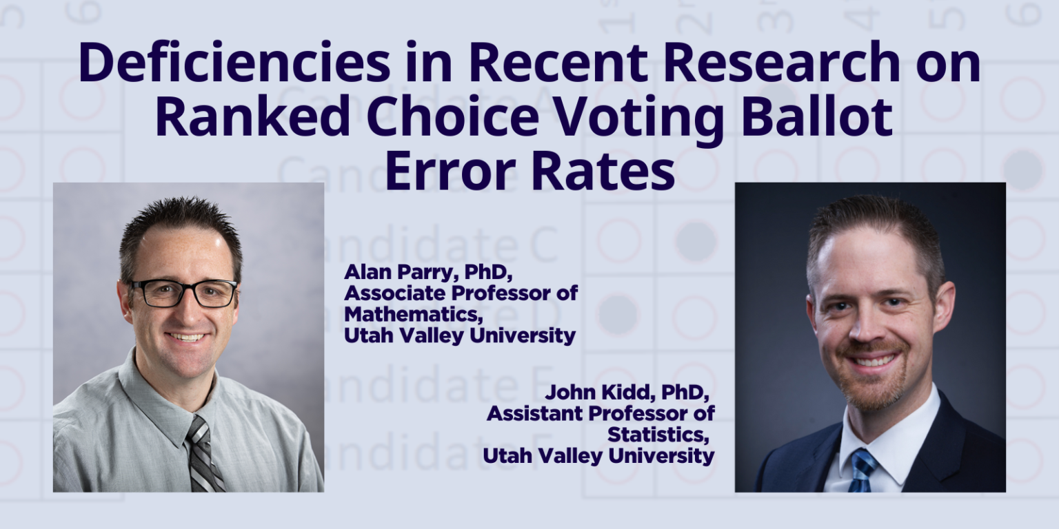 Report: Deficiencies in Recent Research on Ranked Choice Voting Ballot ...